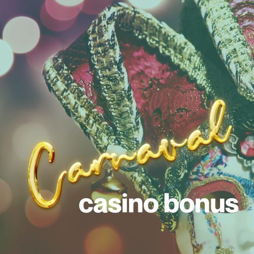Carnaval casino bonus 2026 : bekijk de bonussen